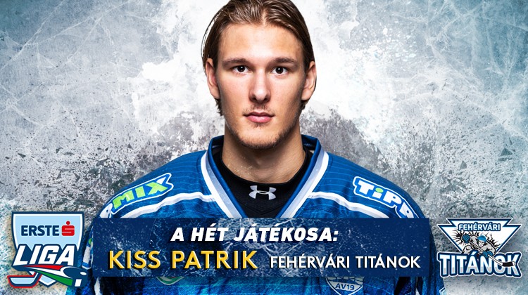Player of the Week: Patrik Kiss
